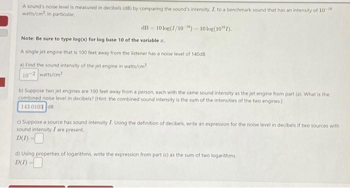 Solved A sound's noise level is measured in decibels (dB) by | Chegg.com