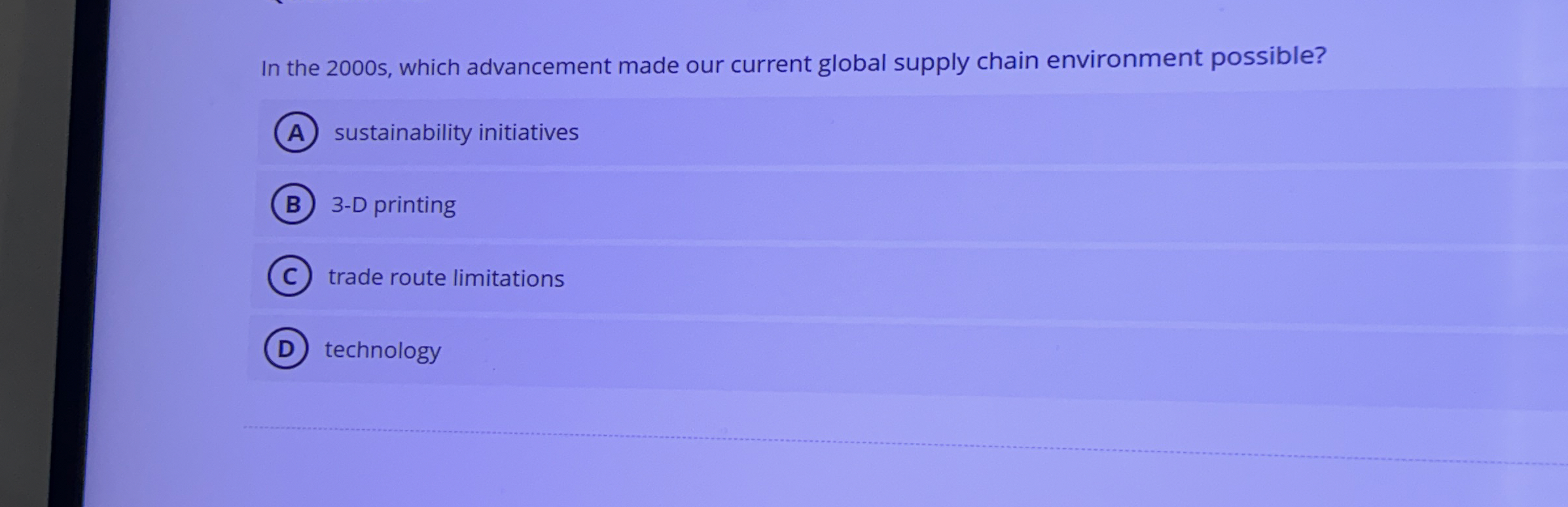 Solved In the 2000s, ﻿which advancement made our current | Chegg.com