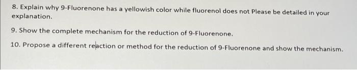 Solved 8. Explain why 9-Fluorenone has a yellowish color | Chegg.com