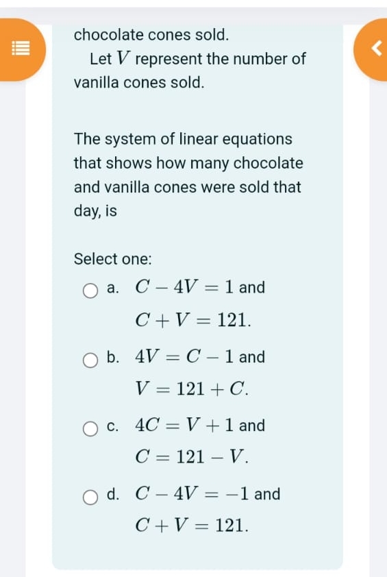 Solved chocolate cones sold.Let V ﻿represent the number of | Chegg.com