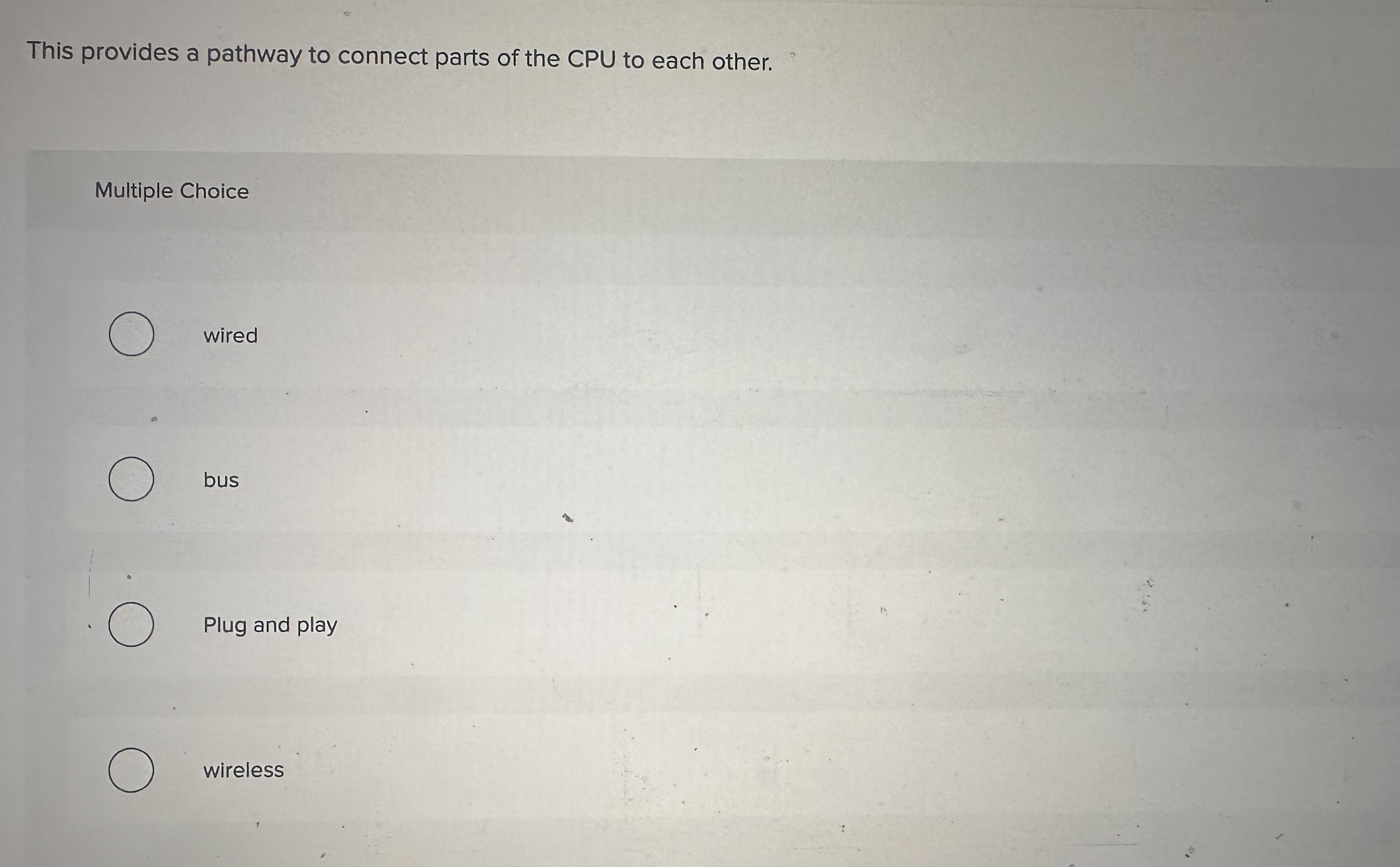 Solved This provides a pathway to connect parts of the CPU | Chegg.com