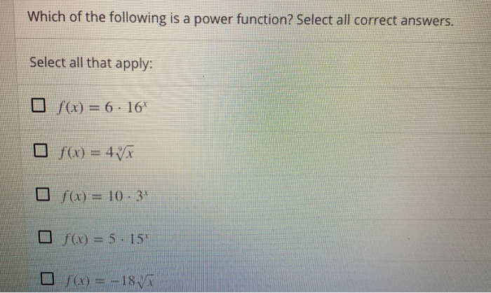 Solved Which of the following is a power function? Select | Chegg.com