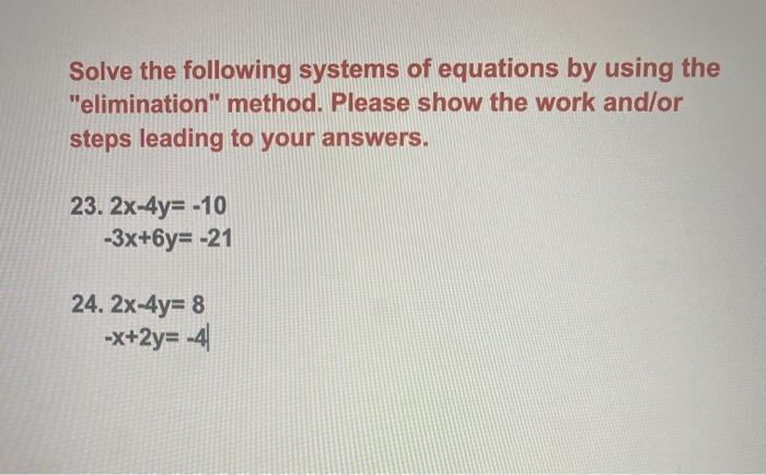 Solved Solve the following systems of equations by using the | Chegg.com