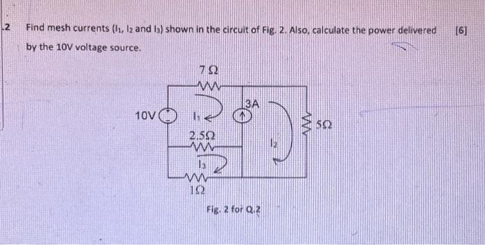 Solved Find mesh currents (11, 12 and 13) shown in the | Chegg.com