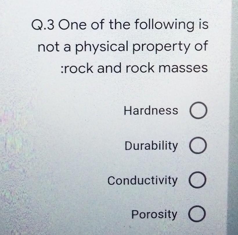 Solved Q.3 One of the following is not a physical property | Chegg.com