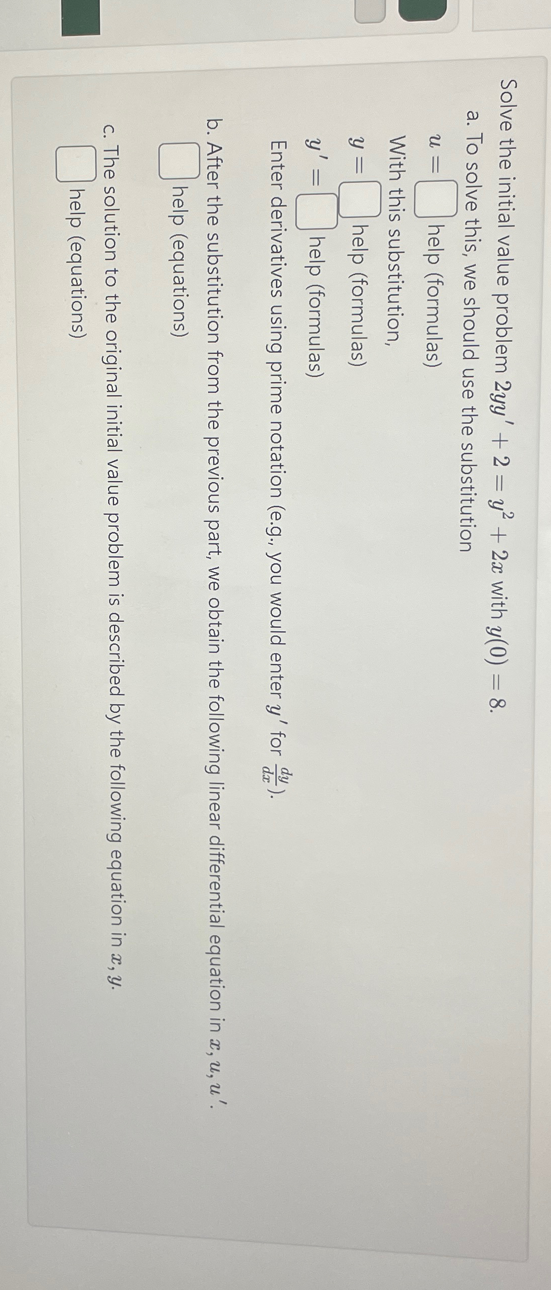 Solved Solve the initial value problem 2yy'+2=y2+2x ﻿with | Chegg.com
