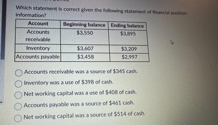 Solved Which statement is correct given the following | Chegg.com