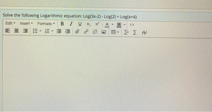 Solved Solve the following Logarithmic equation: Log(3x-2) - | Chegg.com