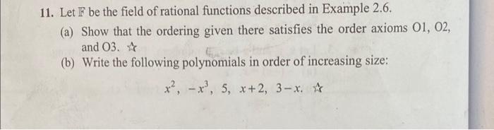 11. Let F be the field of rational functions | Chegg.com