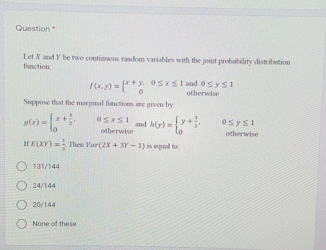 Solved Question * Let X and Y be two continuous random | Chegg.com
