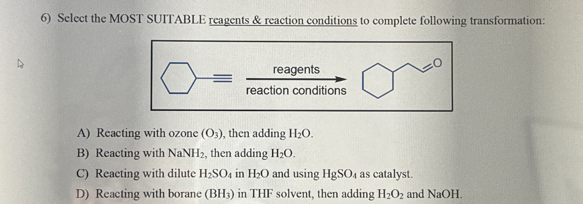 Select the MOST SUITABLE reagents & reaction | Chegg.com