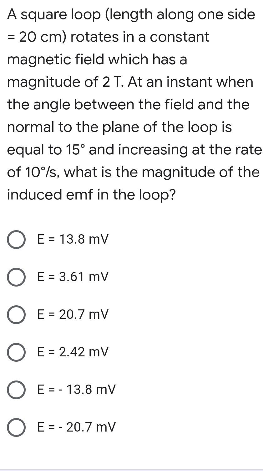 Solved = A square loop (length along one side = 20 cm) | Chegg.com