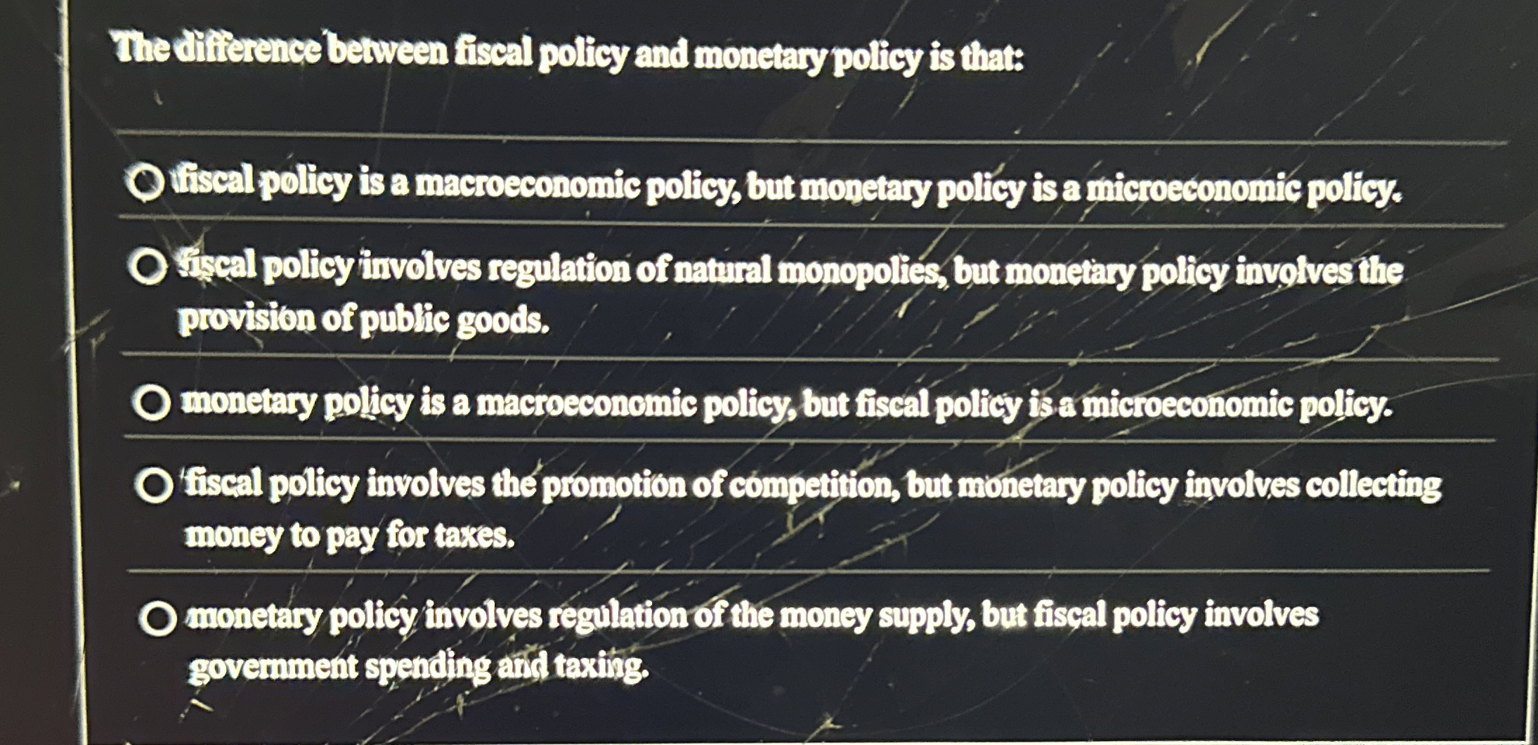 Solved The difference between fiscal policy and monetary | Chegg.com