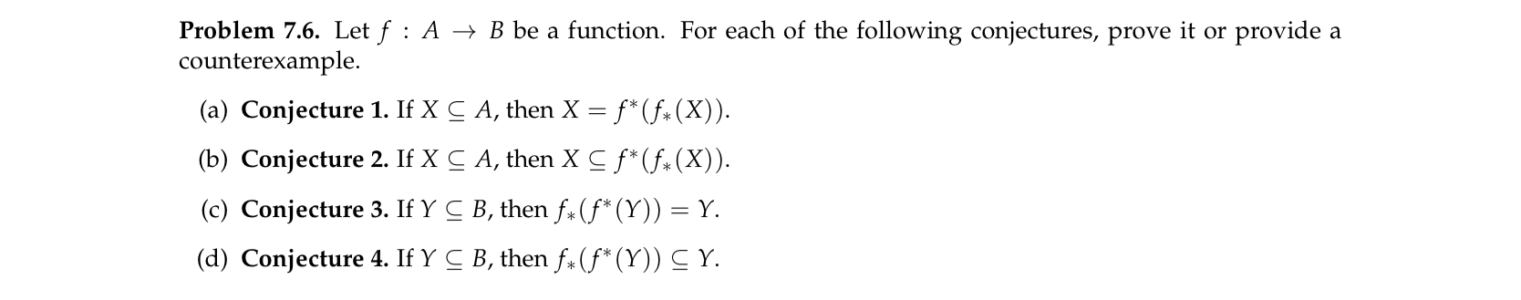 Problem 7.6. ﻿Let f:A→B ﻿be a function. For each of | Chegg.com