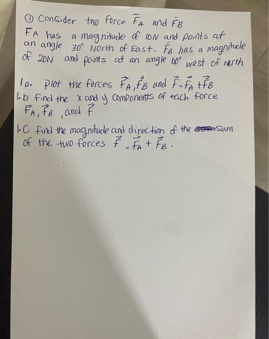 Solved (1) Consider two Force FˉA and FB FA has a magnitude | Chegg.com