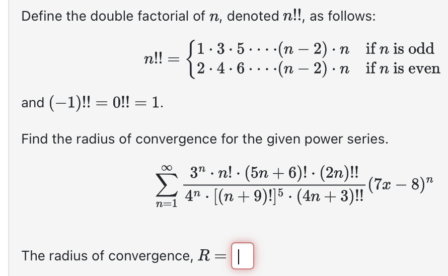 Solved Define the double factorial of n, ﻿denoted n !!, ﻿as | Chegg.com