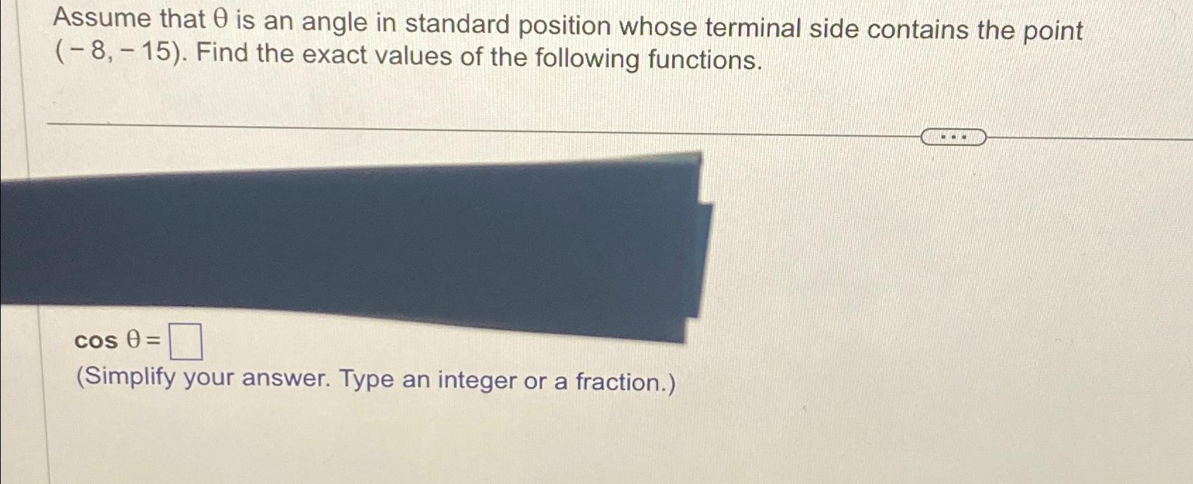 Solved Assume that θ ﻿is an angle in standard position whose | Chegg.com