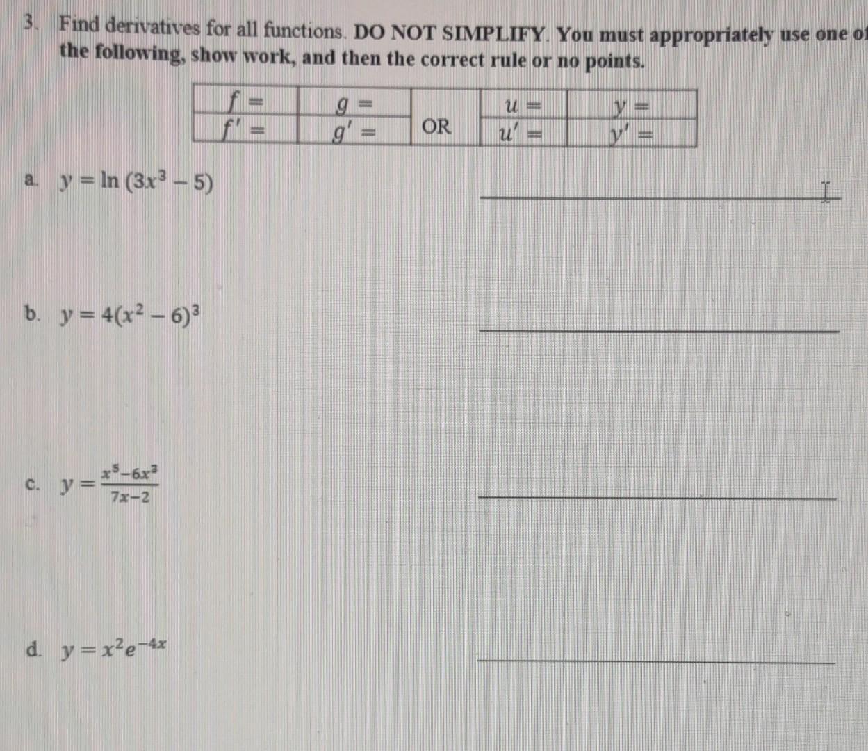 Solved 3. Find derivatives for all functions. DO NOT | Chegg.com