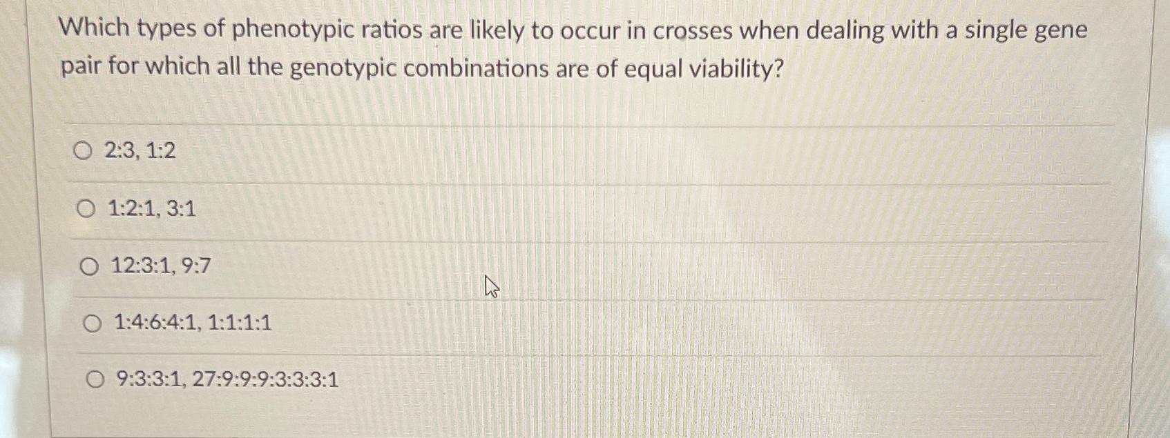 Solved Which types of phenotypic ratios are likely to occur | Chegg.com