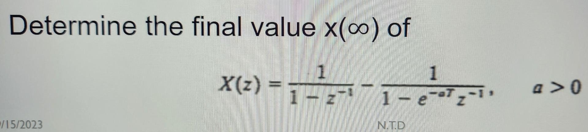 Solved Determine the final value x(∞) of | Chegg.com