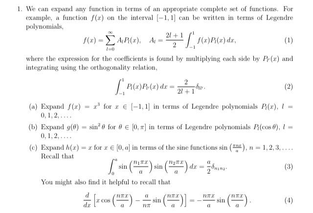 Solved 1. We can expand any function in terms of an | Chegg.com Solved 1. We can expand any function in terms of an | Chegg.com