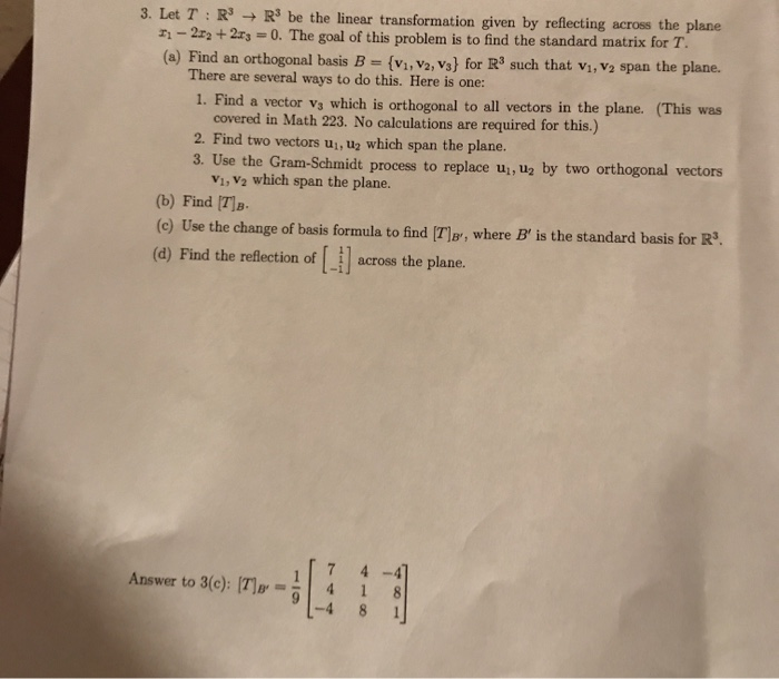 Solved 3. Let T : R R$ be the linear transformation given by | Chegg.com