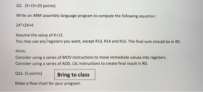 Solved Q2. (5+15=20 points) Write an ARM assembly language | Chegg.com