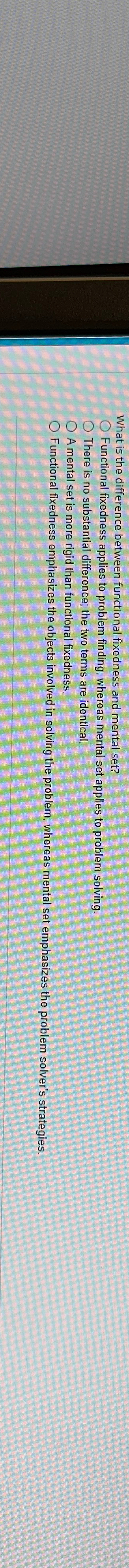 Solved What is the difference between functional fixedness | Chegg.com
