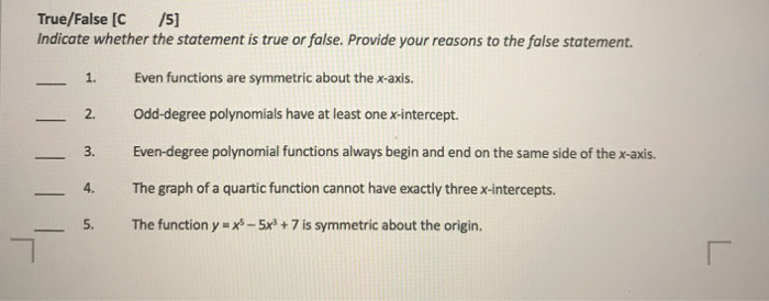 Solved 1. 2. True/False C /5] Indicate whether the statement | Chegg.com
