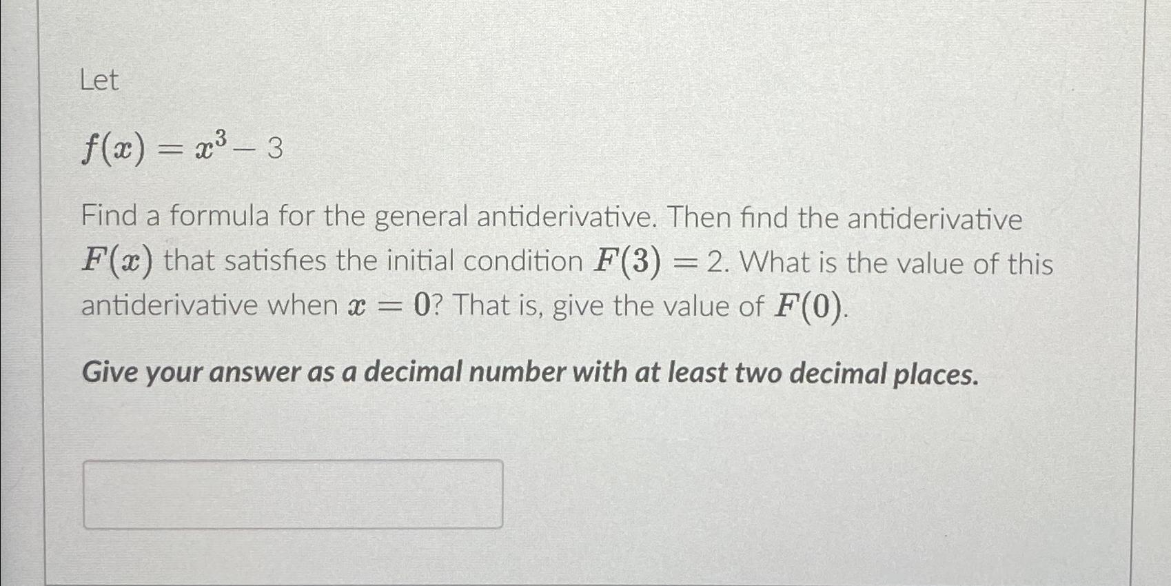 Solved Letf(x)=x3-3Find a formula for the general | Chegg.com