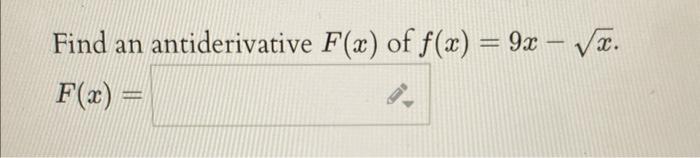 Solved Find f if f′(x)=8x3+12x+3 and f(1)=−4. f(x)=Find an | Chegg.com