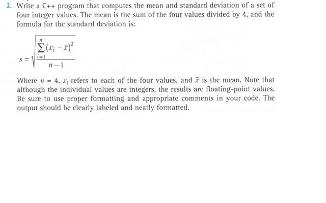 Solved Write A C Program That Computes The Mean And