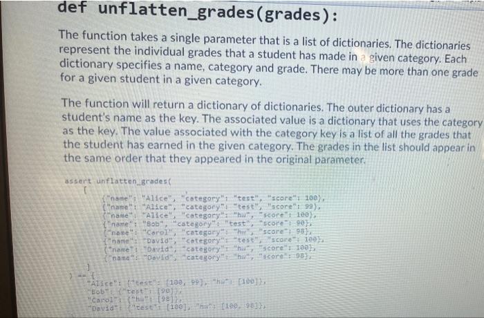 Solved def unflatten_grades (grades): The function takes a | Chegg.com