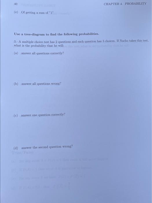 Solved (e) Of getting a sum of "1" Use a tree-diagram to | Chegg.com