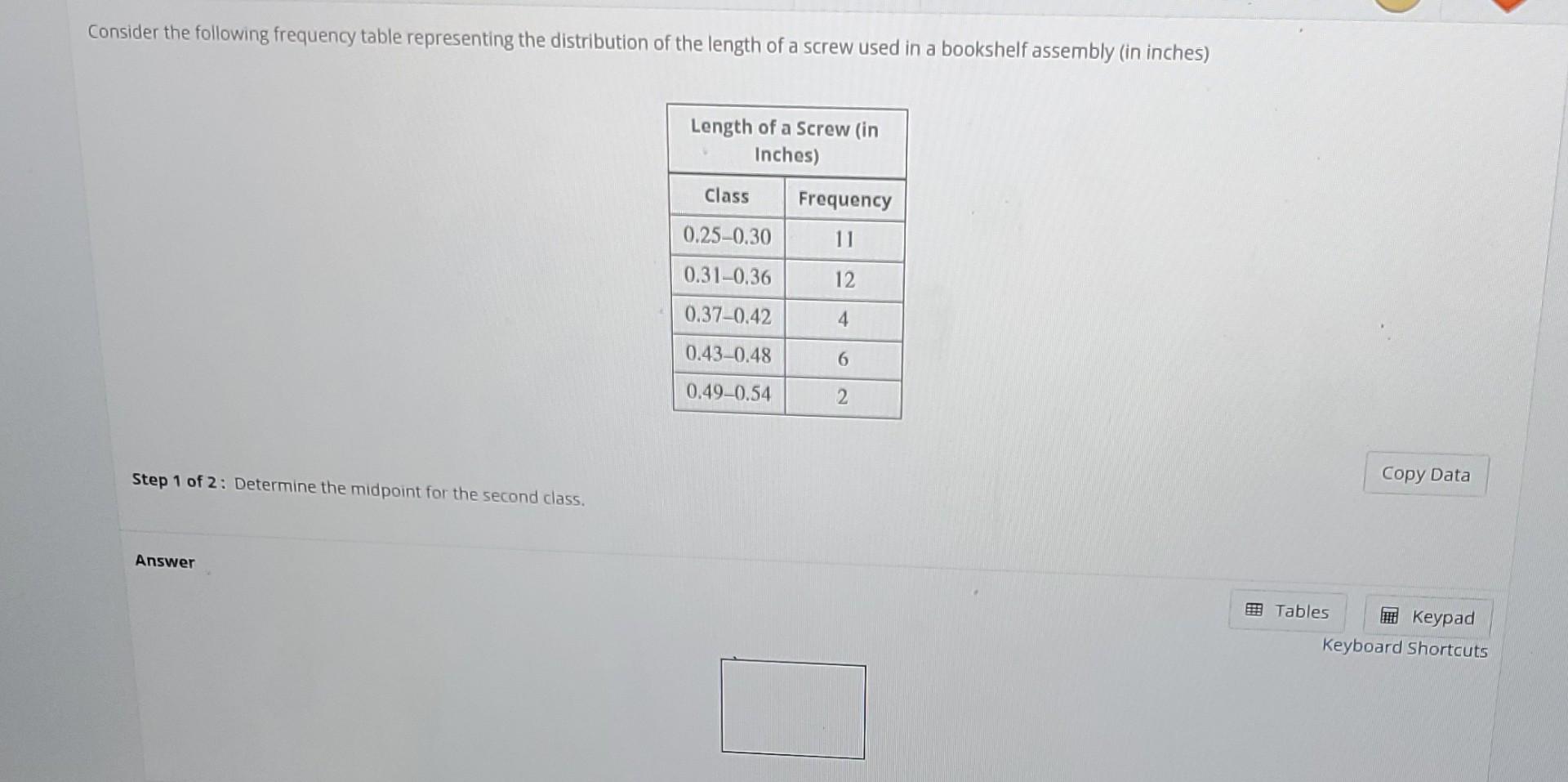 Solved Consider the following frequency table representing | Chegg.com