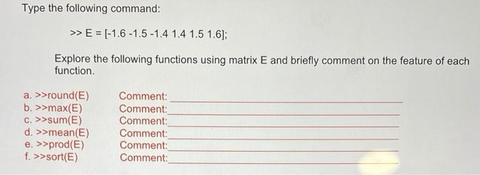 Solved Exploring other functions. Type the following | Chegg.com