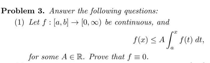 Solved Problem 3. Answer the following questions: (1) Let | Chegg.com
