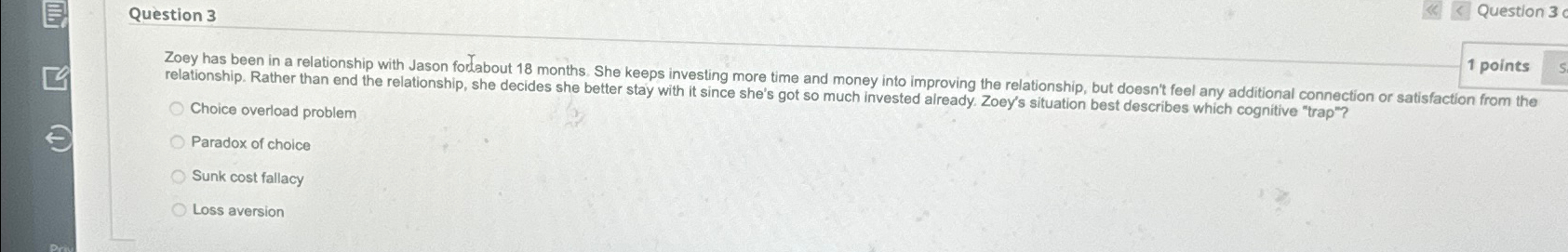Solved Question 3Question 31 ﻿pointsZoey has been in a | Chegg.com