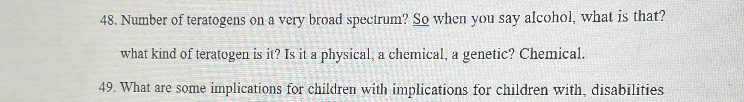 Solved Number of teratogens on a very broad spectrum? So | Chegg.com