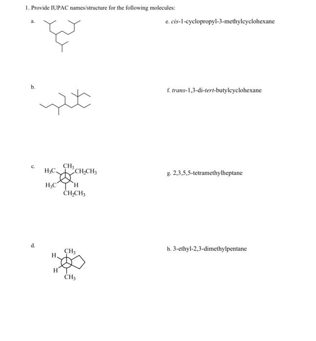Solved 1. Provide IUPAC names/structure for the following | Chegg.com