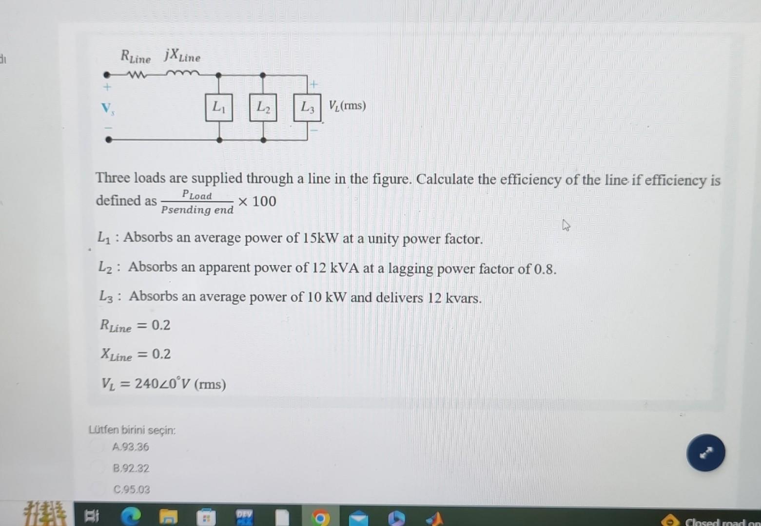 Three loads are supplied through a line in the | Chegg.com
