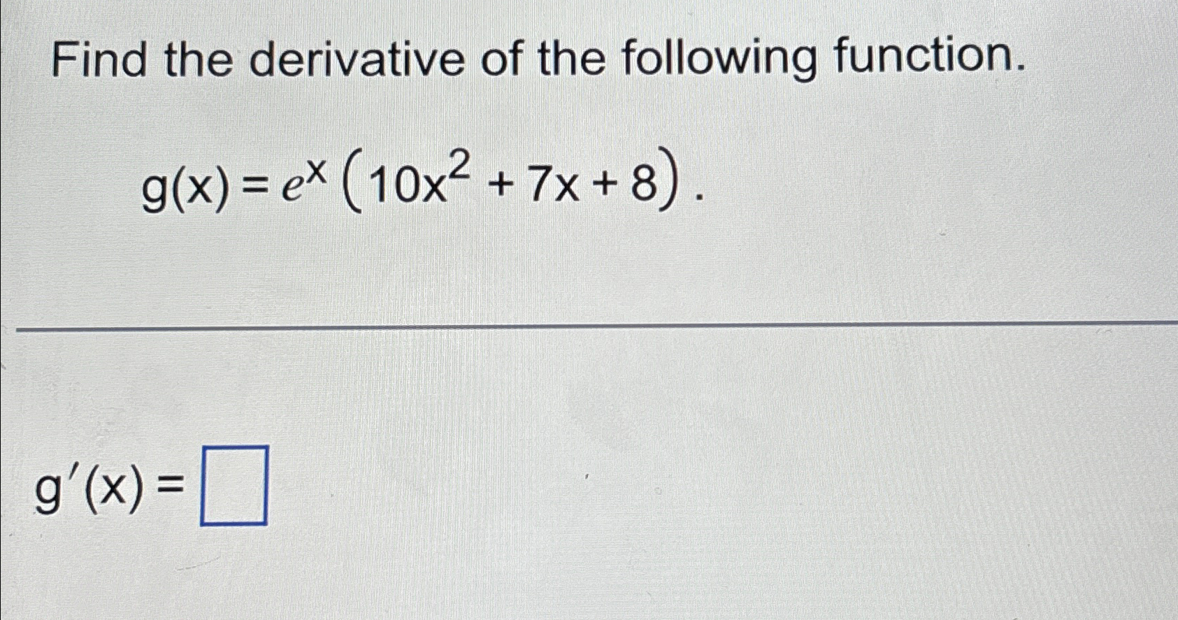 Solved Find the derivative of the following | Chegg.com