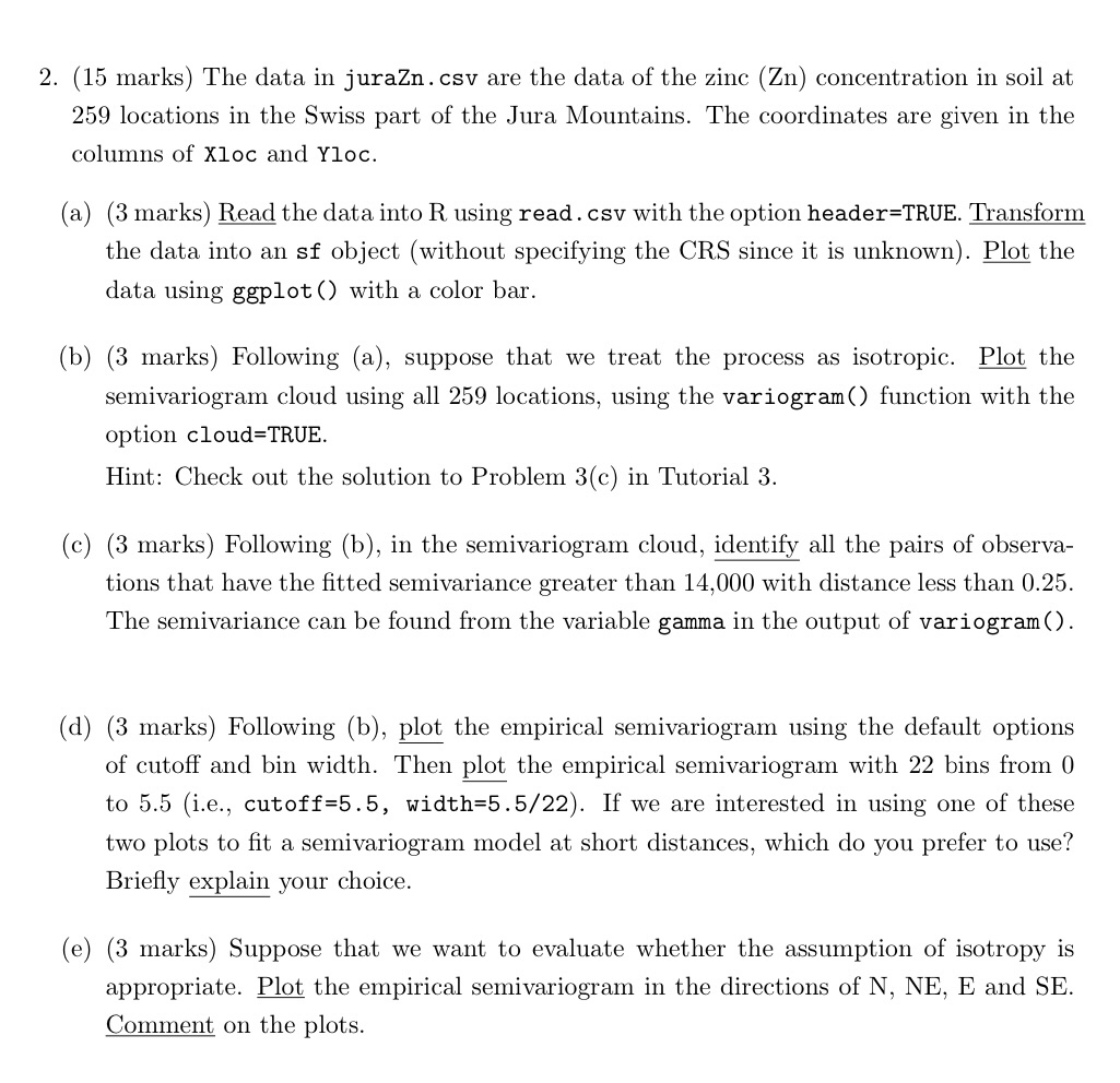 Solved 2. (15 ﻿marks) ﻿The data in juraZn.csv are the data | Chegg.com