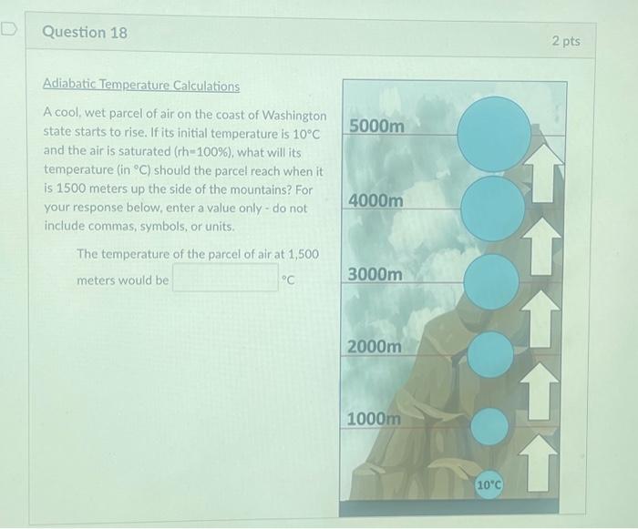 Solved Adiabatic Temperature Calculations A hot, dry parcel | Chegg.com