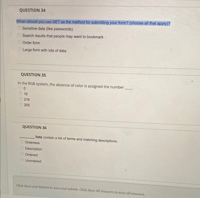 Solved When should you use GET as the method for submitting | Chegg.com