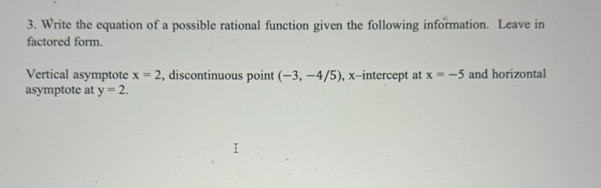 Solved Write the equation of a possible rational function | Chegg.com