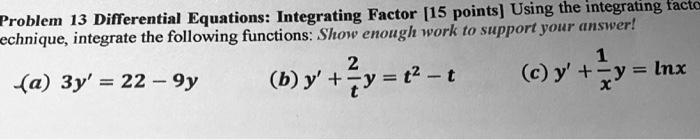 Solved Problem 13 Differential Equations: Integrating Factor | Chegg.com