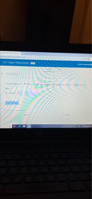 0.7 Taylor Polynomials - Edfinity X | Chegg.com