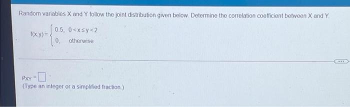Solved Random variables X and Y follow the joint | Chegg.com
