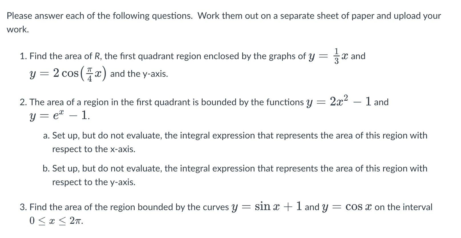 Solved Please answer each of the following questions. Work | Chegg.com